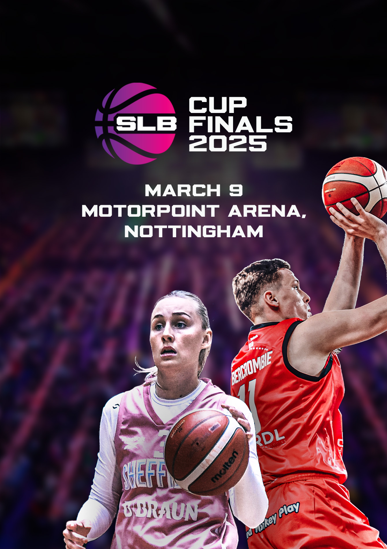 Super League Basketball Cup Finals 2025 tickets Motorpoint Arena Ticketek UK